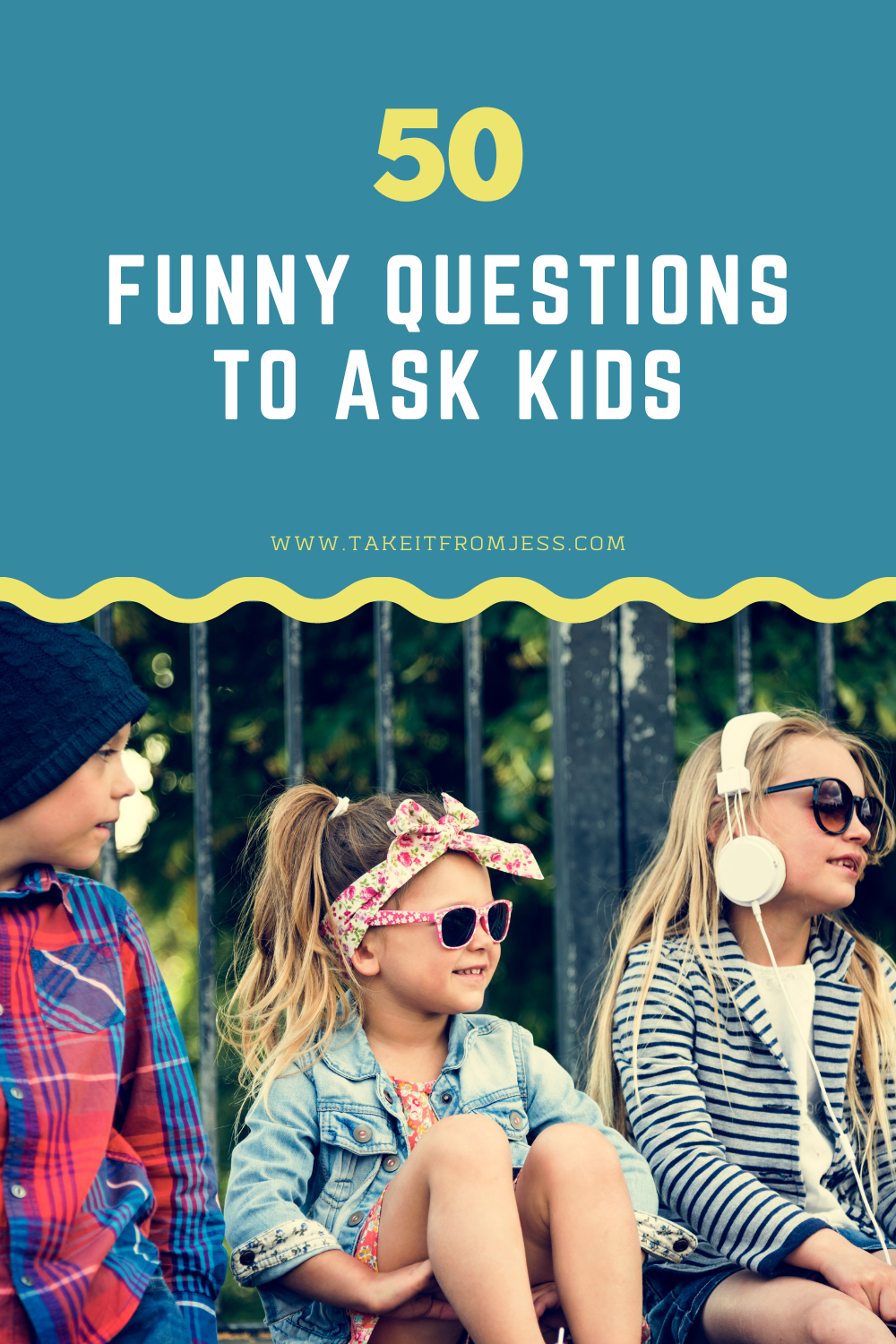 50 Funny Questions To Ask Kids 50 Funny Questions To Ask Kids