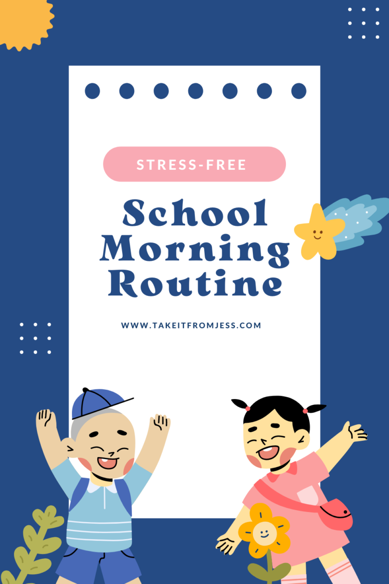 A Stress-Free School Morning Routine: 10 Tips To Make Things Easier ...