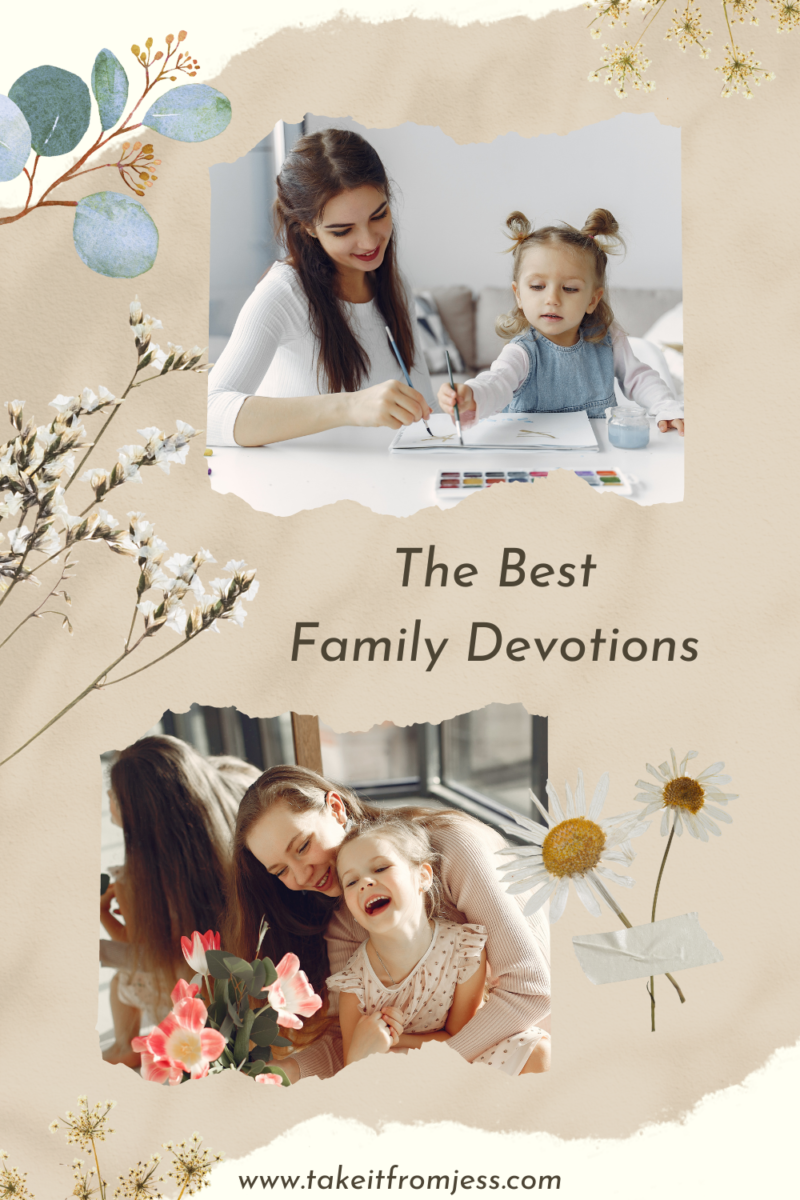 Fun & Engaging Family Devotions For All Ages - Take It From Jess