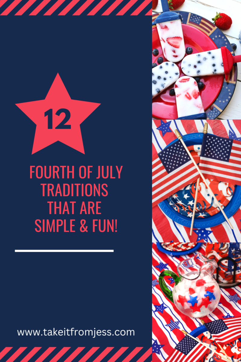 12 of the Best 4th of July Traditions that are Simple & Fun! - Take It ...