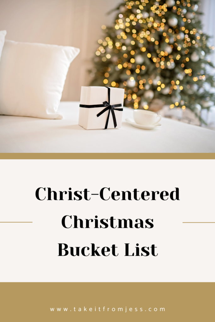 Christ-Centered Christmas Bucket List for Families + Free Printable ...