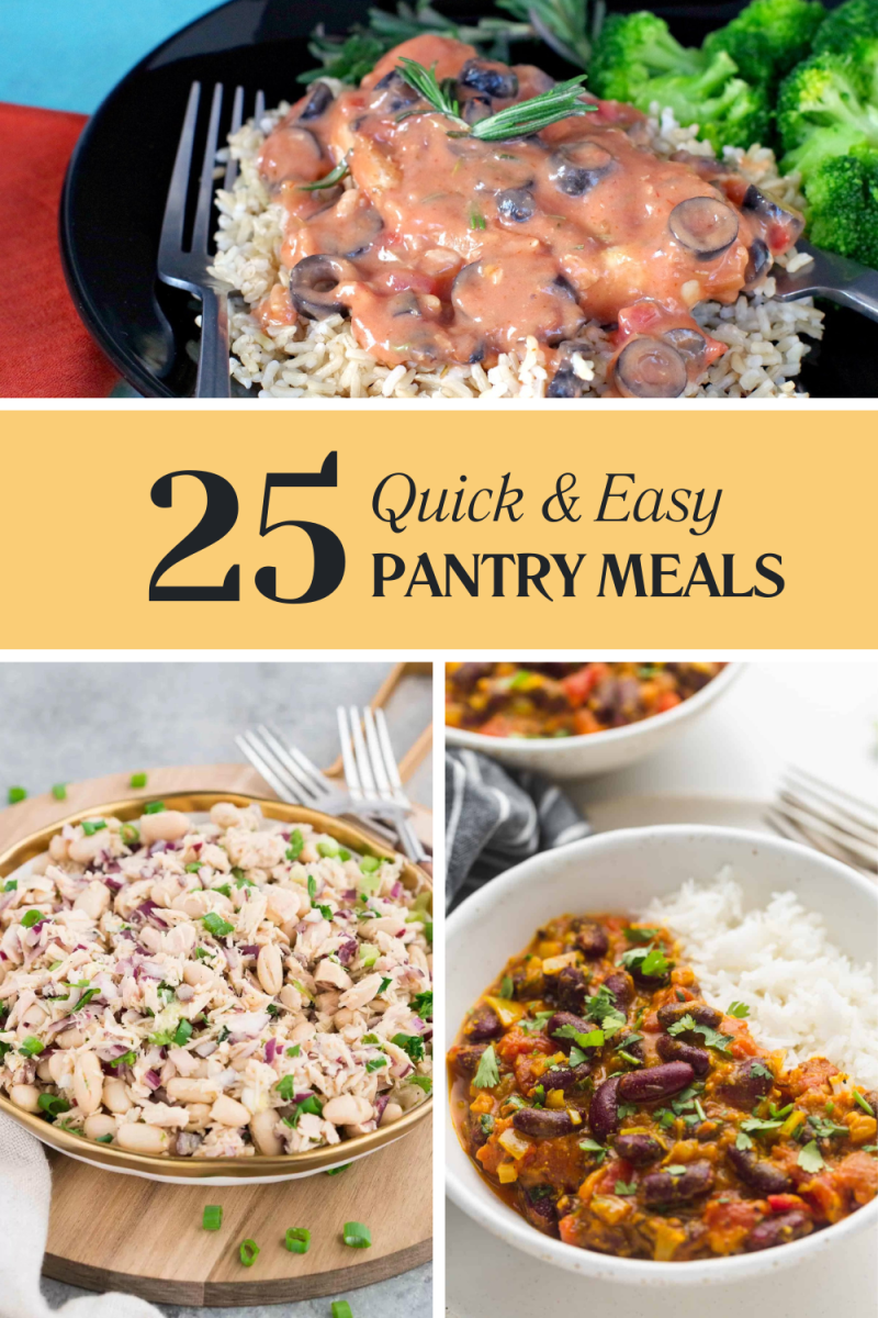 25 Easy & Delicious Pantry Meals - Take It From Jess